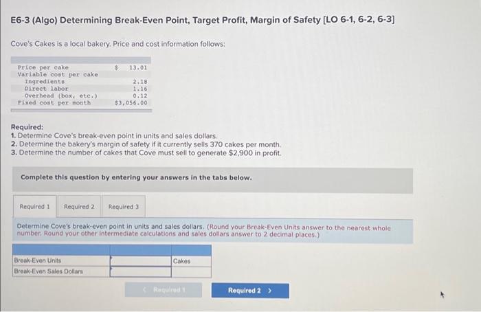 Solved E6-3 (Algo) Determining Break-Even Point, Target | Chegg.com
