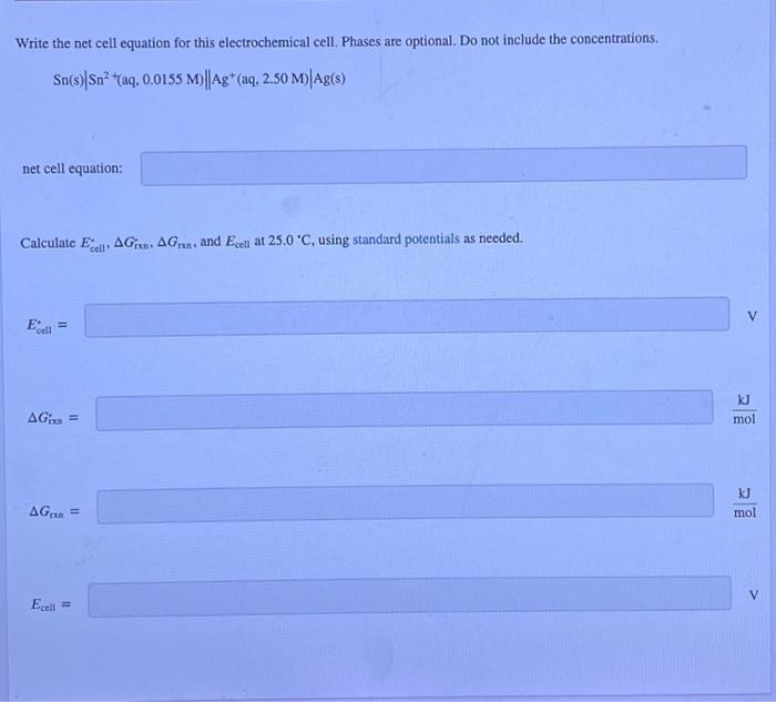 Solved Write the net cell equation for this electrochemical | Chegg.com