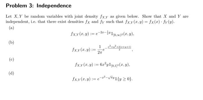Solved Let X,Y be random variables with joint density fX,Y | Chegg.com