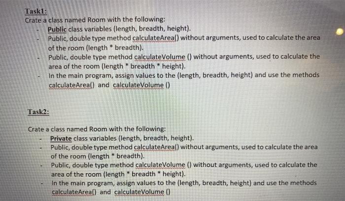 Solved Task1 Crate A Class Named Room With The Following 