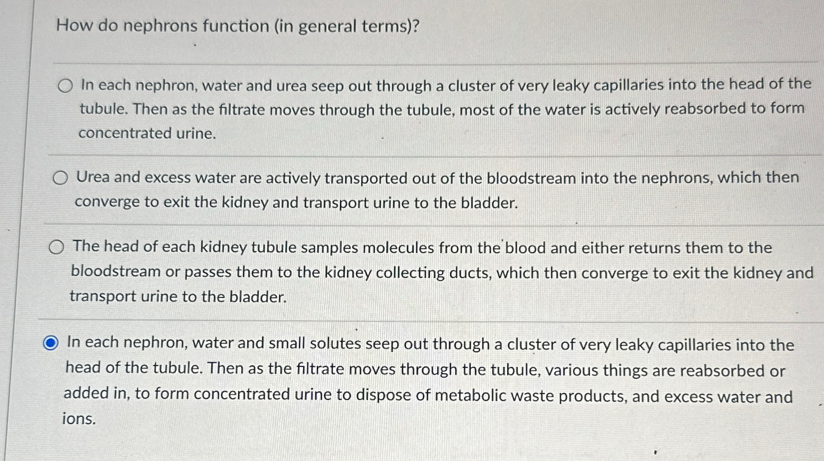 Solved How do nephrons function (in general terms)?In each | Chegg.com
