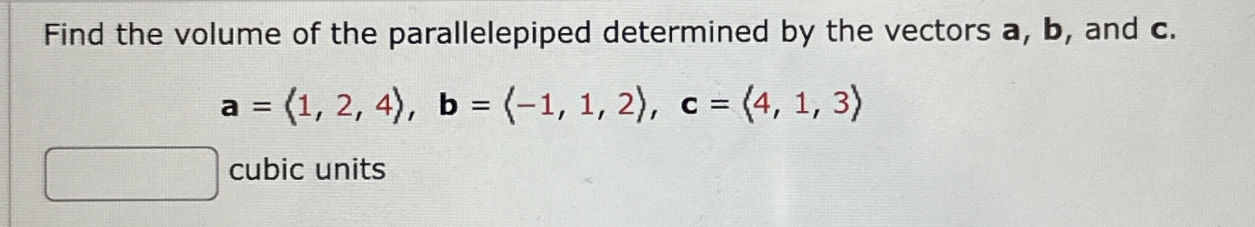 Solved Find the volume of the parallelepiped determined by | Chegg.com