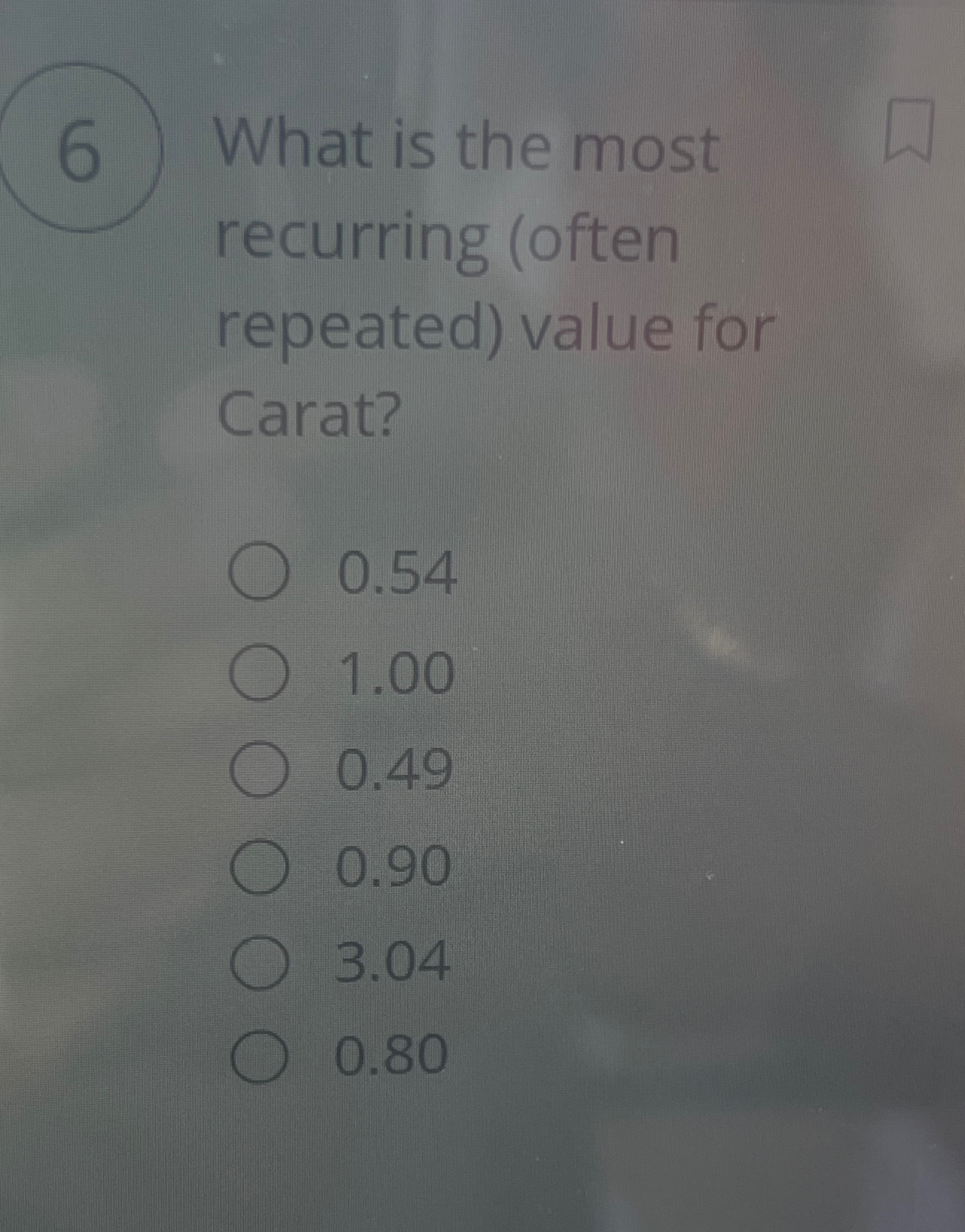 Solved 6 ﻿What is the most recurring (often repeated) ﻿value | Chegg.com