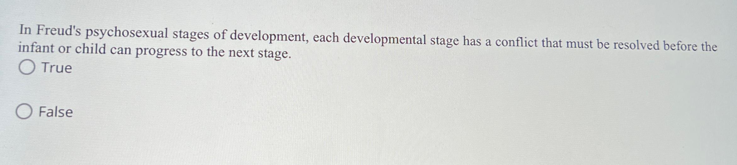 Solved In Freud's psychosexual stages of development, each | Chegg.com
