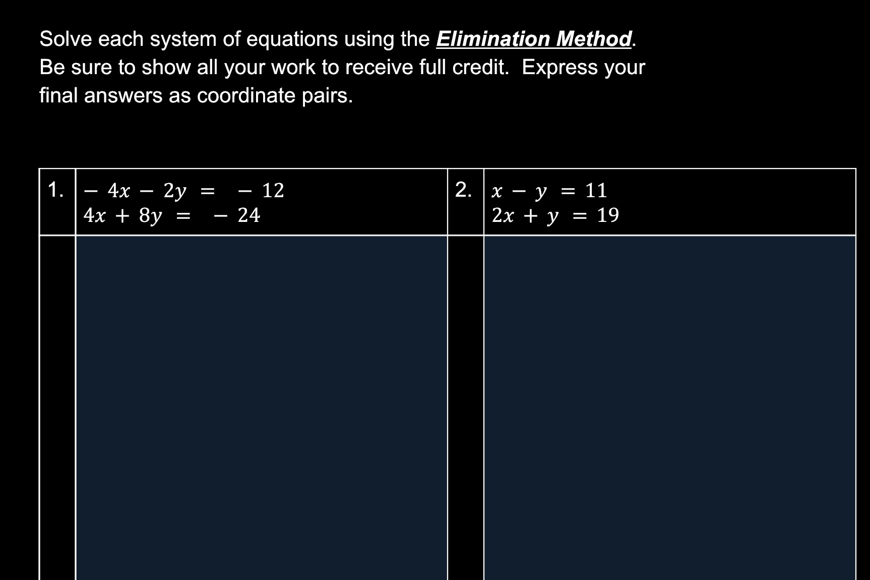 Solved Solve each system of equations using the Elimination | Chegg.com