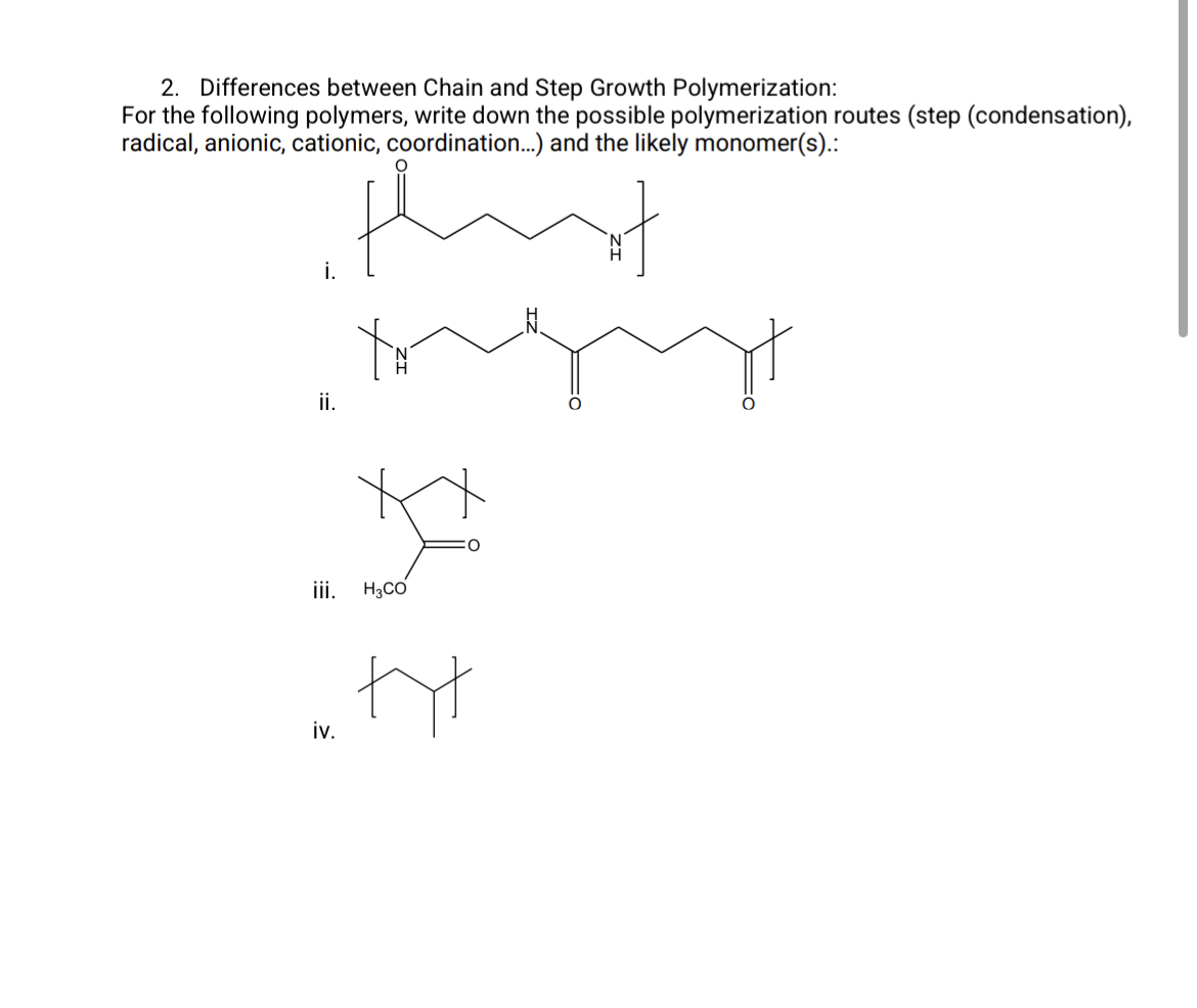 Solved Differences between Chain and Step Growth | Chegg.com