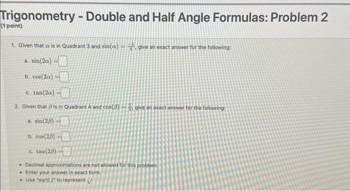 Solved rigonometry - Double and Half Angle Formulas: Problem | Chegg.com
