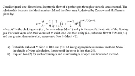 Solved Consider quasi-one-dimensional isentropic flow of a | Chegg.com