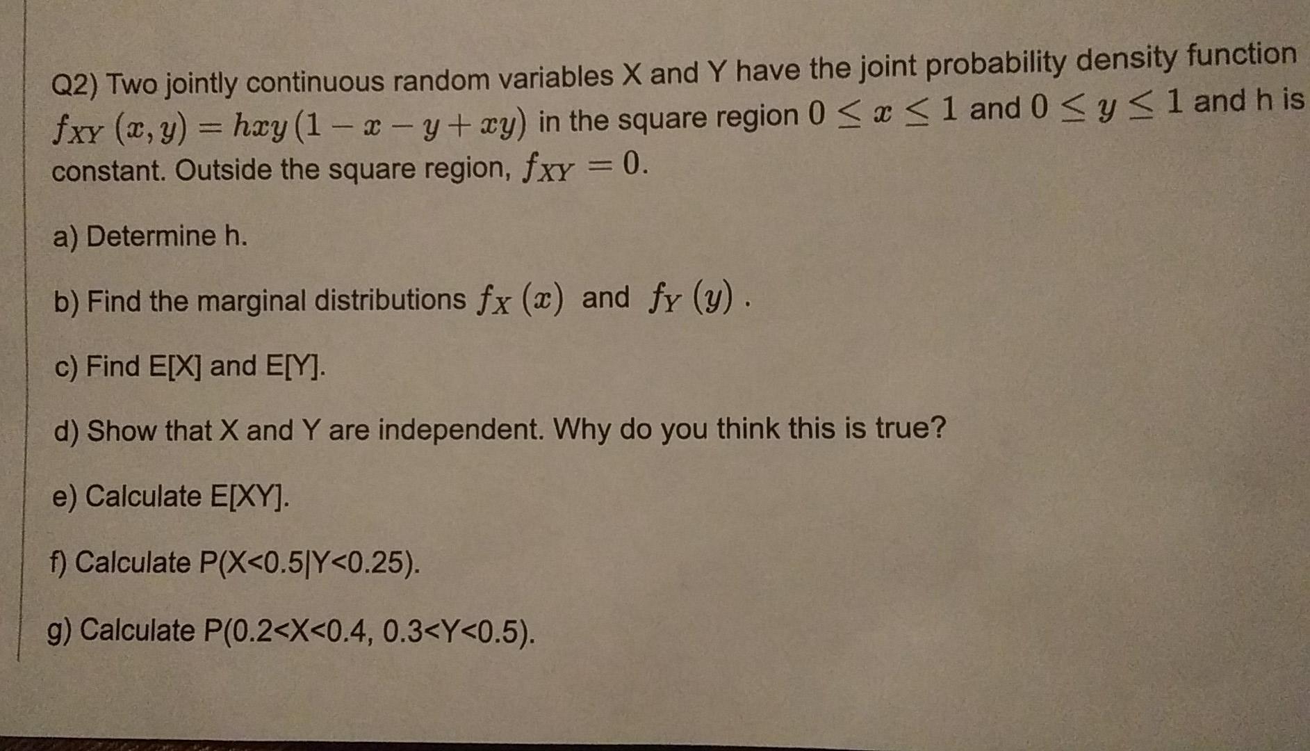 Solved Q2) Two jointly continuous random variables X and Y | Chegg.com