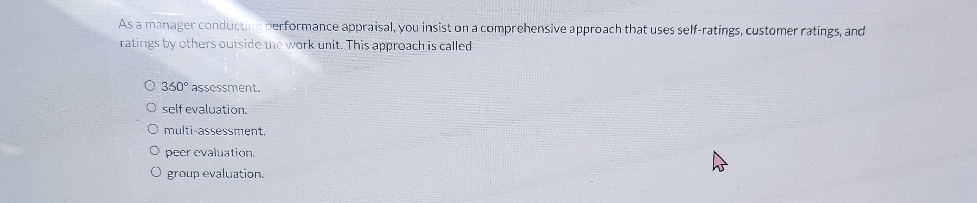 Solved As a manager conducting performance appraisal, you | Chegg.com