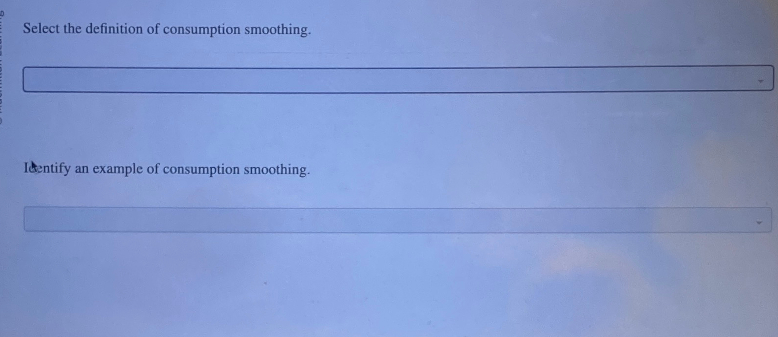 Solved Select the definition of consumption | Chegg.com