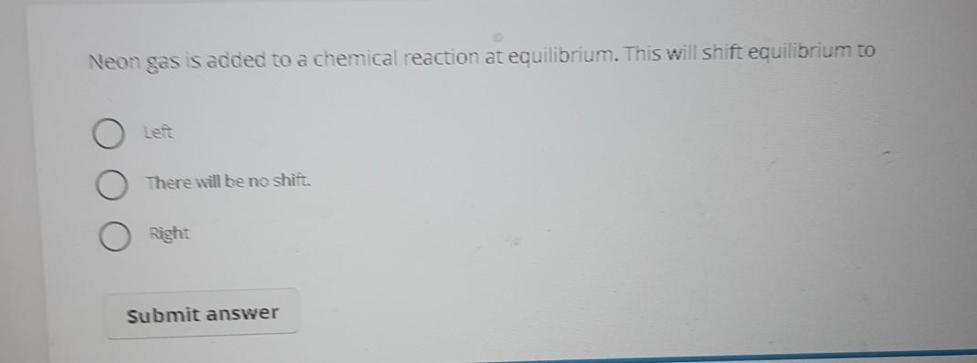 Solved Decrease in volume of a containers shift the | Chegg.com