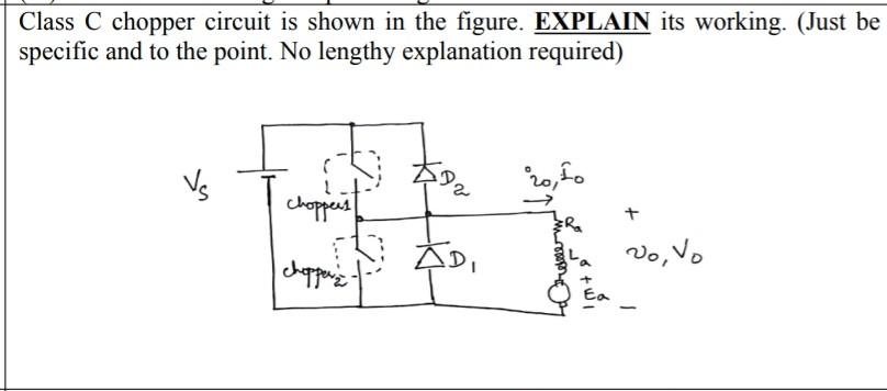 Solved Class C chopper circuit is shown in the figure. | Chegg.com