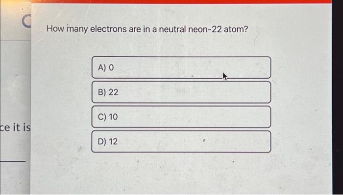 ce it is How many electrons are in a neutral neon-22 | Chegg.com