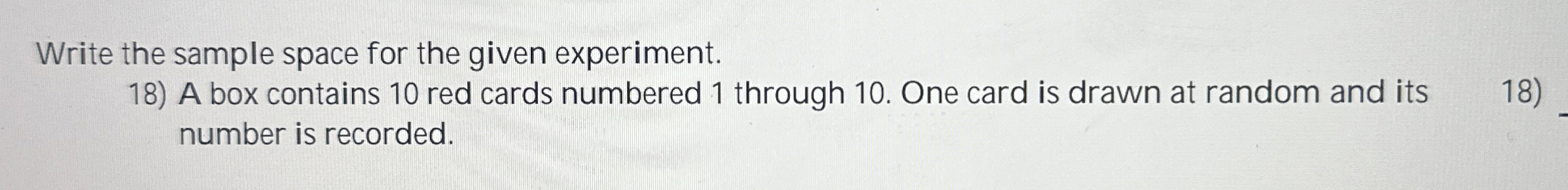 Solved Write the sample space for the given experiment.A box | Chegg.com