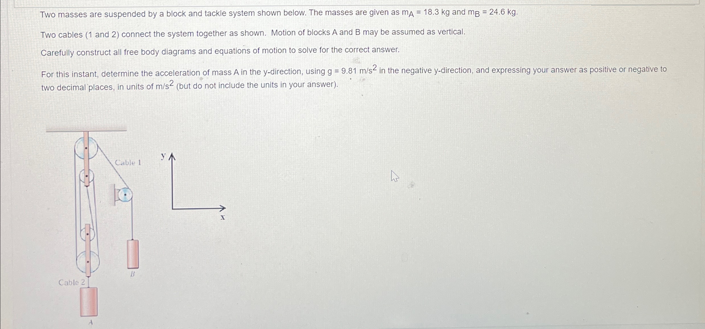 Solved Two masses are suspended by a block and tackle system | Chegg.com