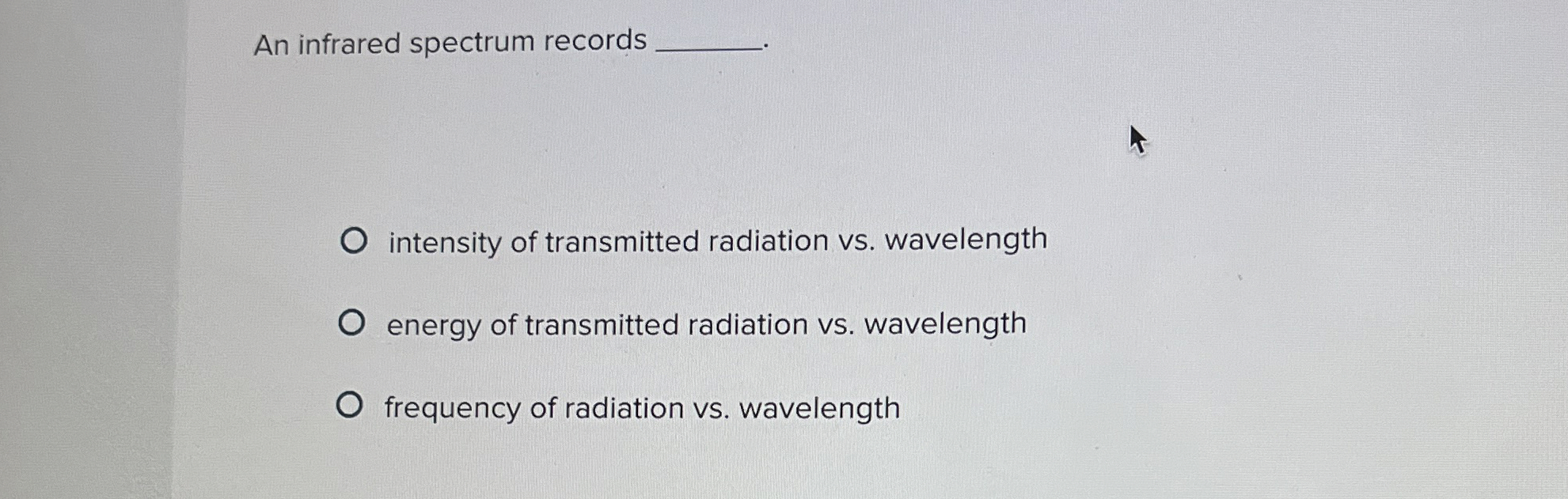 Solved An infrared spectrum recordsintensity of transmitted | Chegg.com