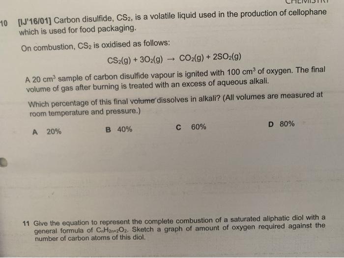 Solved 10 [1J'16/01] Carbon disulfide, CS2, is a volatile | Chegg.com