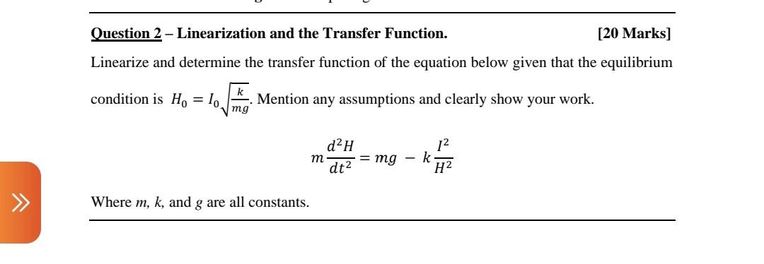 Solved Question 2-Linearization and the Transfer Function. | Chegg.com