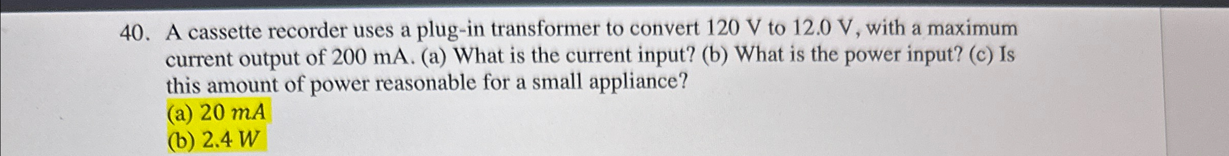 Solved A cassette recorder uses a plug-in transformer to | Chegg.com