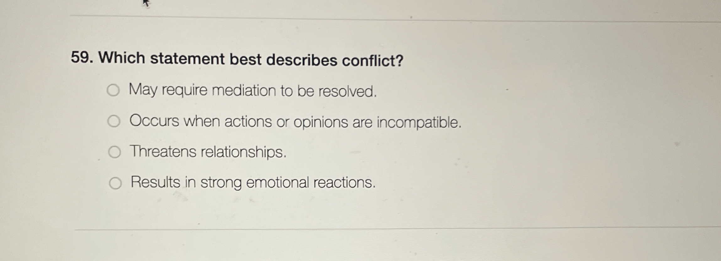 Solved Which statement best describes conflict?May require | Chegg.com