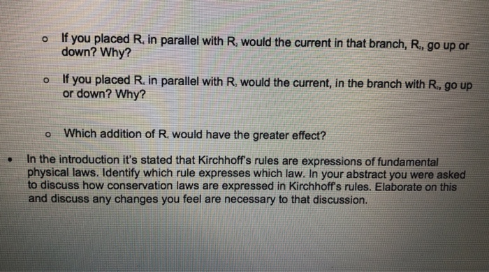 Solved o If you placed R, in parallel with R. would the | Chegg.com