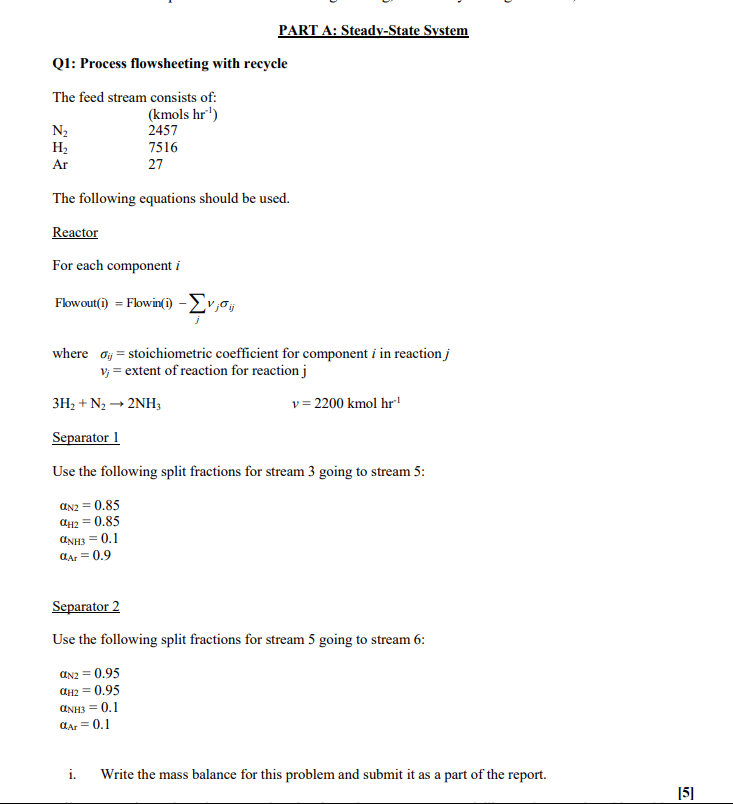 Solved PART A: Steady-State SystemQ1: Process flowsheeting | Chegg.com