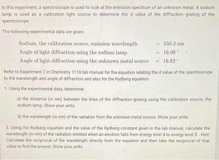 Solved In this experiment, a spectroscope is used to look at | Chegg.com