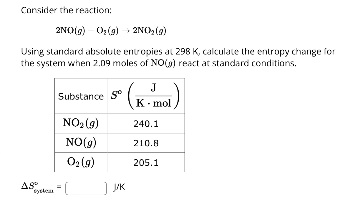 Solved Consider the reaction:2NO(g)+O2(g)→2NO2(g)Using | Chegg.com