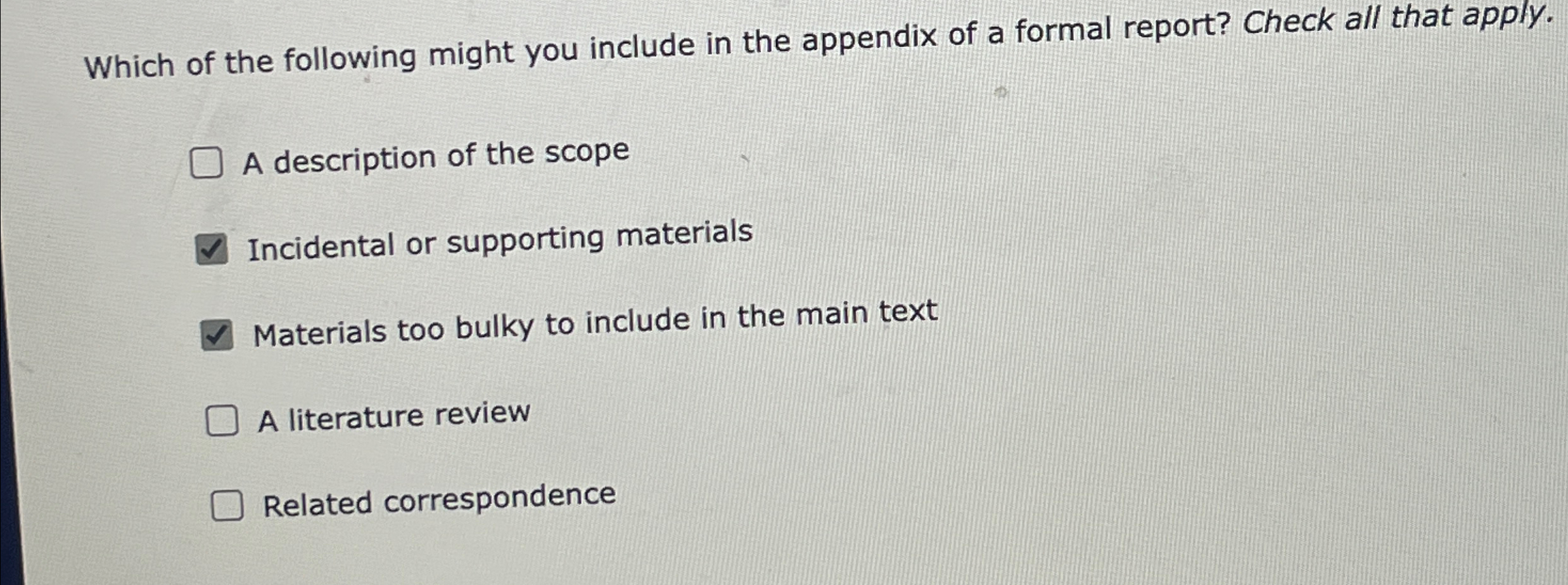 Solved Which of the following might you include in the | Chegg.com