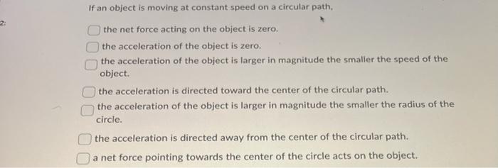 Solved If an object is moving at constant speed on a | Chegg.com
