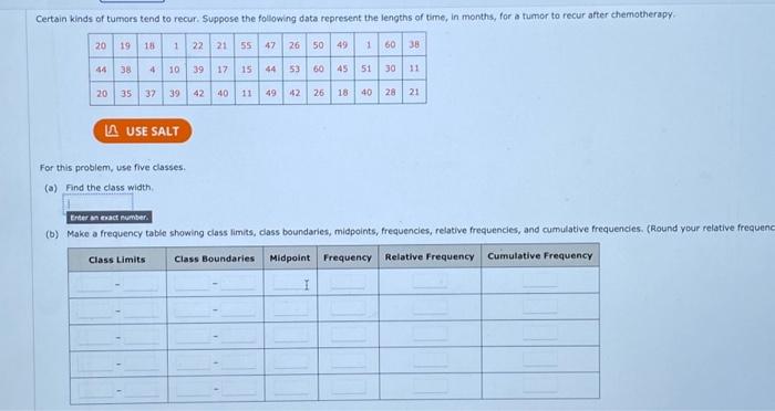 Solved For this problem, use five classes. | Chegg.com