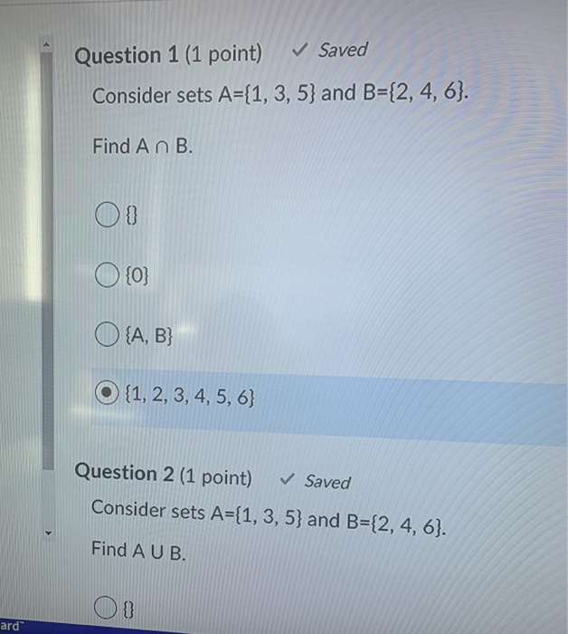 Solved Question 1 (1 point) Saved Consider sets A={1,3,5} | Chegg.com