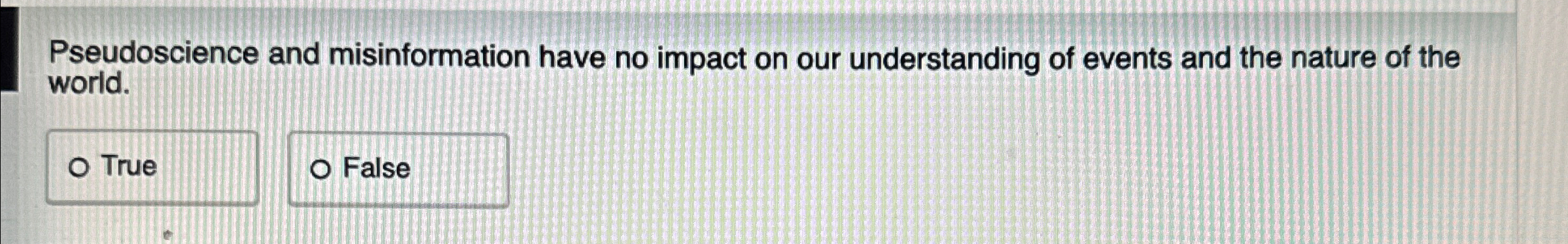 Solved Pseudoscience and misinformation have no impact on | Chegg.com