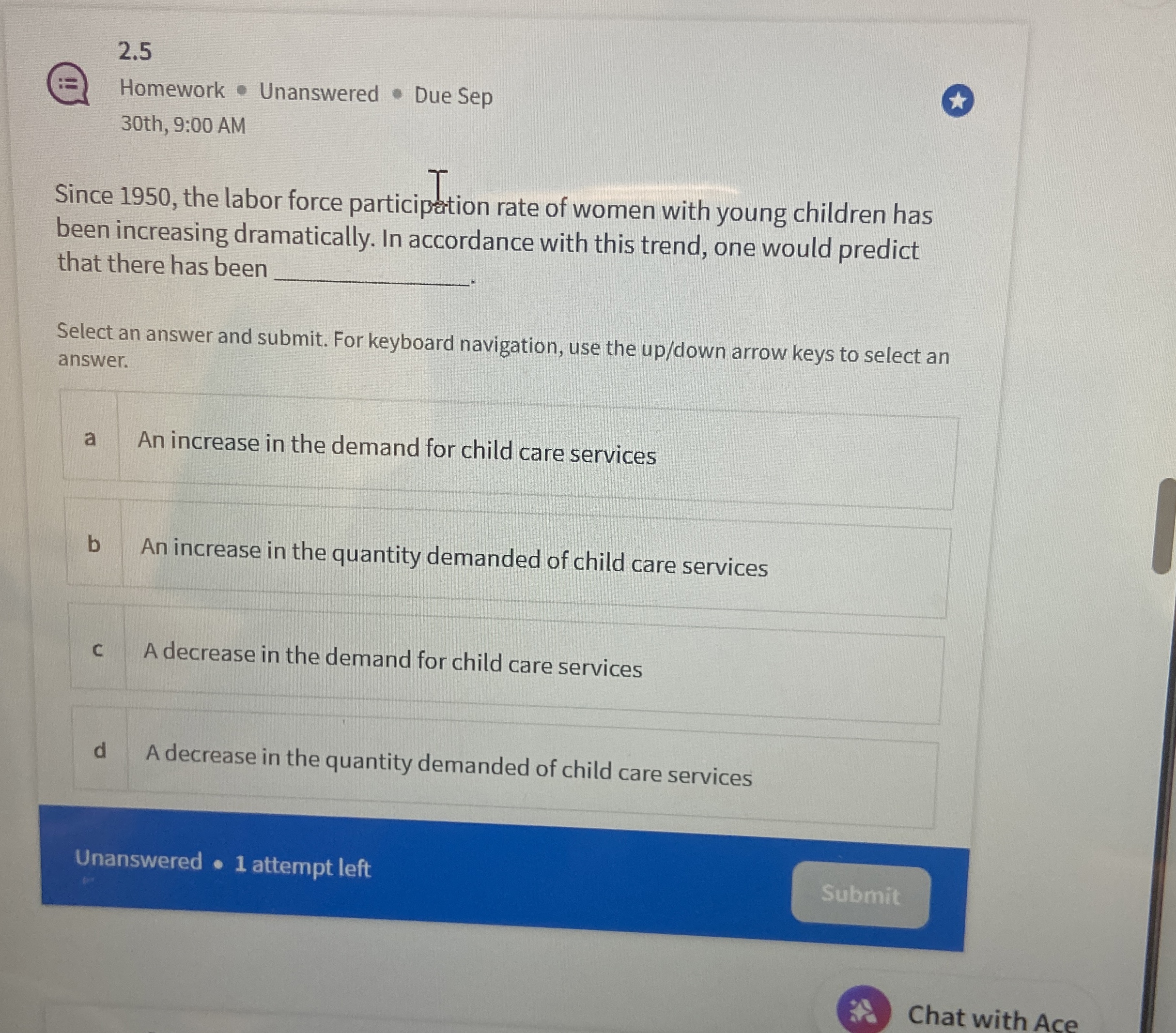 Solved 2.5Homework * ﻿Unanswered * ﻿Due Sep30th, 9:00 | Chegg.com