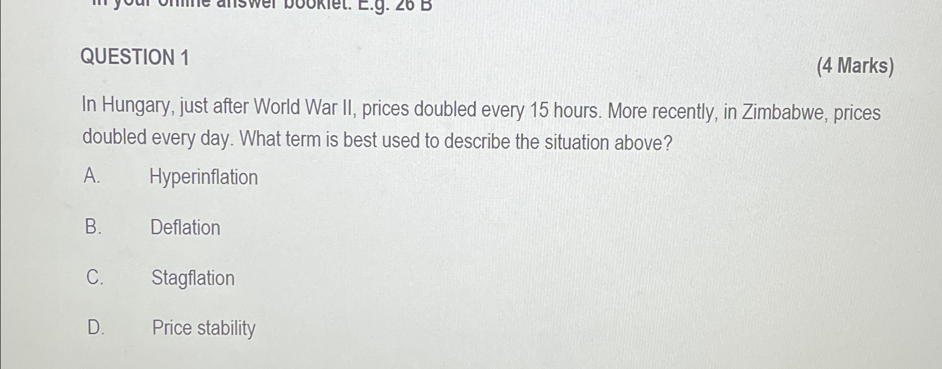 Solved QUESTION 1(4 ﻿Marks)In Hungary, just after World War | Chegg.com