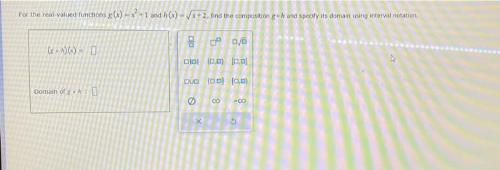 Solved For the real-valued functions g(x)=x2+1 and h(x)=x+2, | Chegg.com