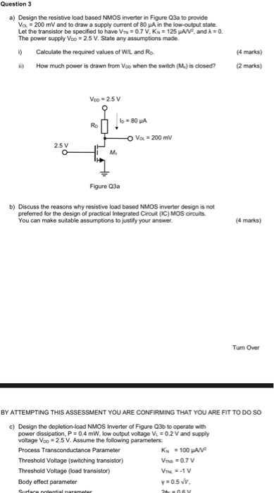 Solved Question 3 a) Design the resistive load based NMOS | Chegg.com