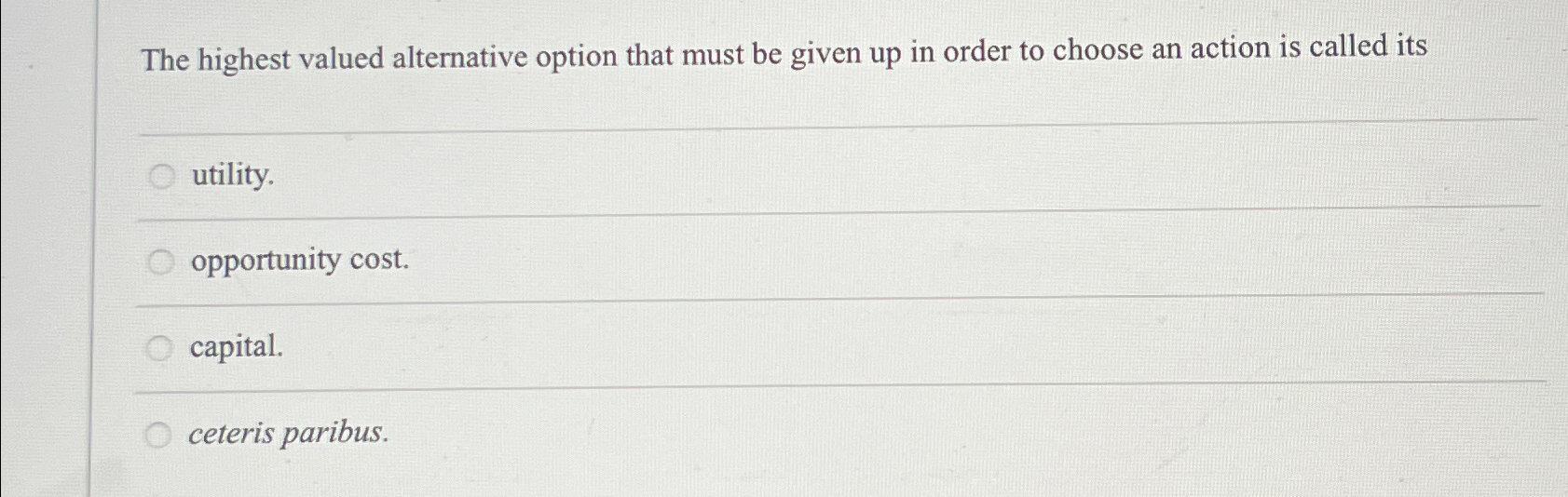 Solved The highest valued alternative option that must be | Chegg.com