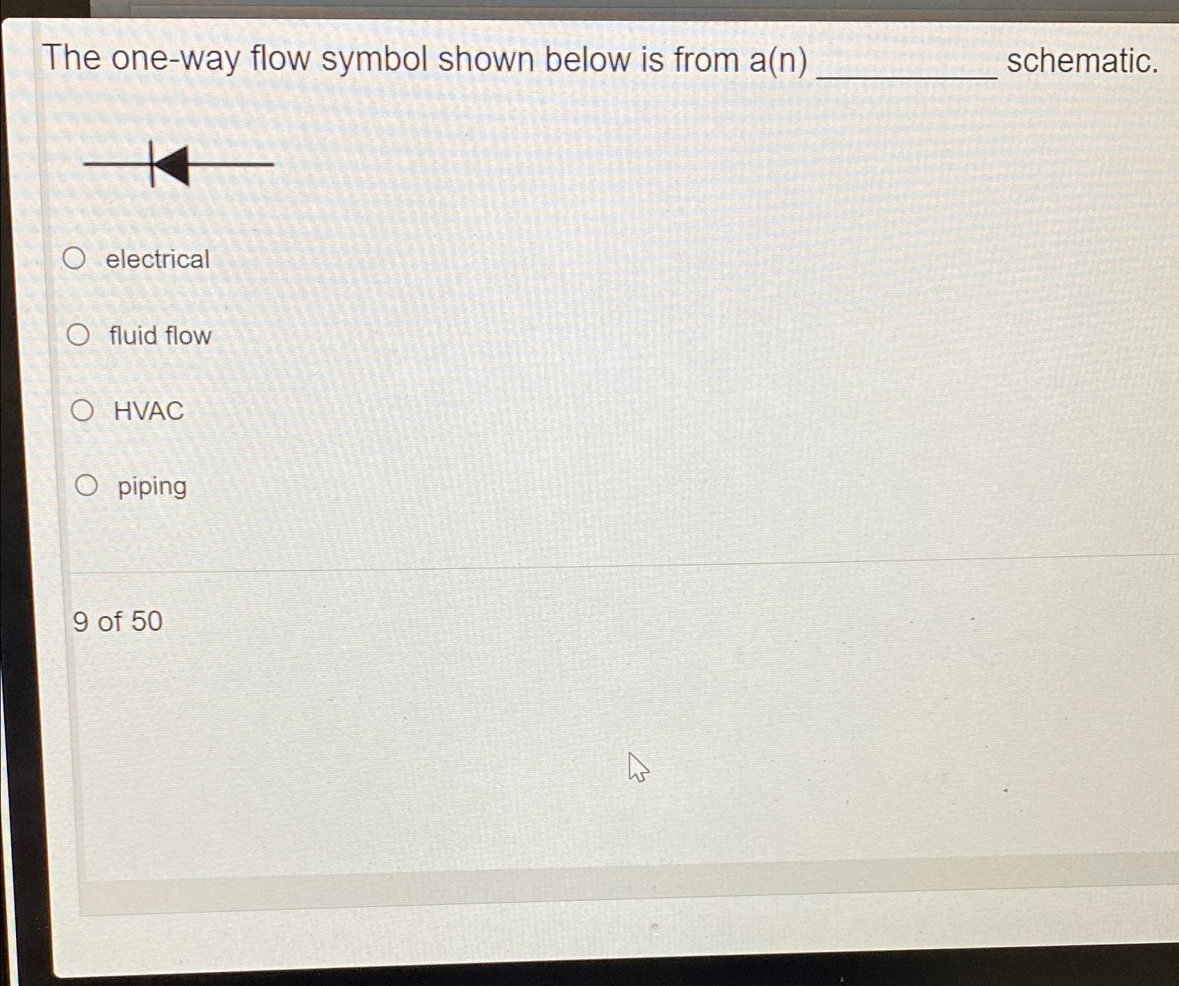 Solved The one-way flow symbol shown below is from | Chegg.com