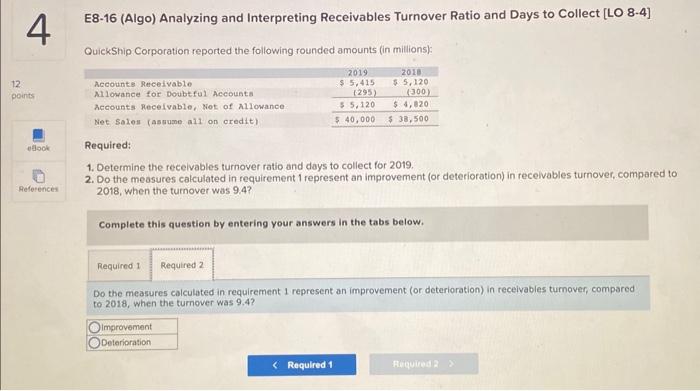 Solved E8-16 (Algo) Analyzing and Interpreting Receivables | Chegg.com