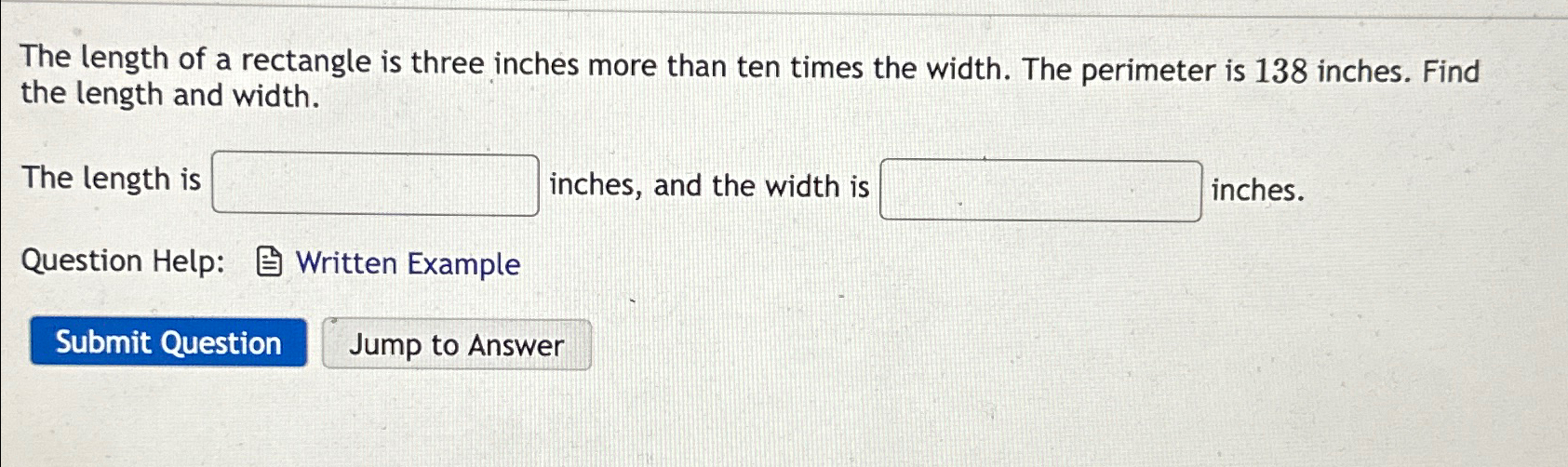 Solved The length of a rectangle is three inches more than | Chegg.com