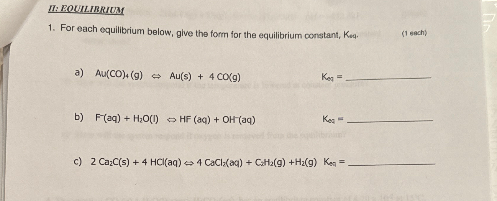 Solved II: EOUILIBRIUMFor each equilibrium below, give the | Chegg.com
