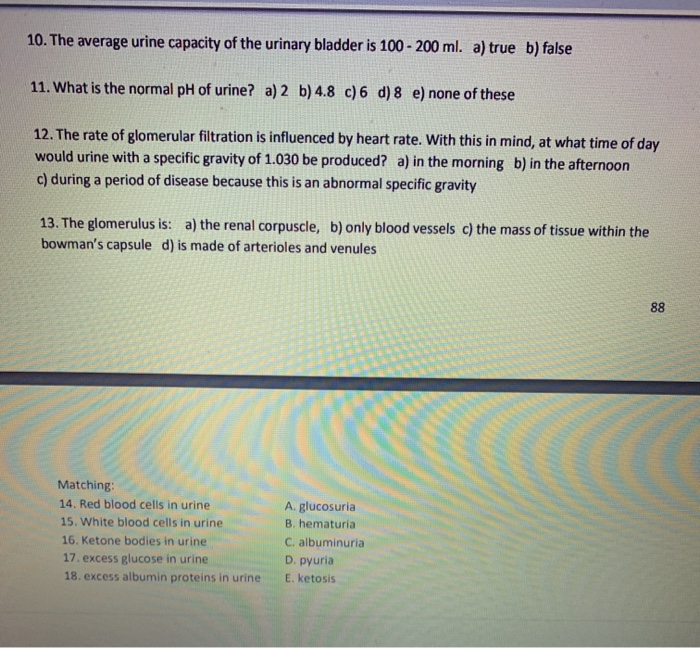 Solved 10. The average urine capacity of the urinary bladder | Chegg.com