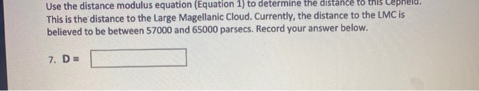 Solved Use the distance modulus equation (Equation 1) to | Chegg.com