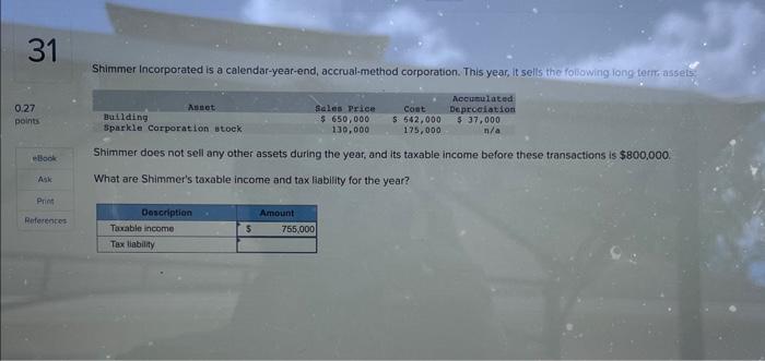 Solved Shimmer Incorporated is a calendar-year-end, | Chegg.com