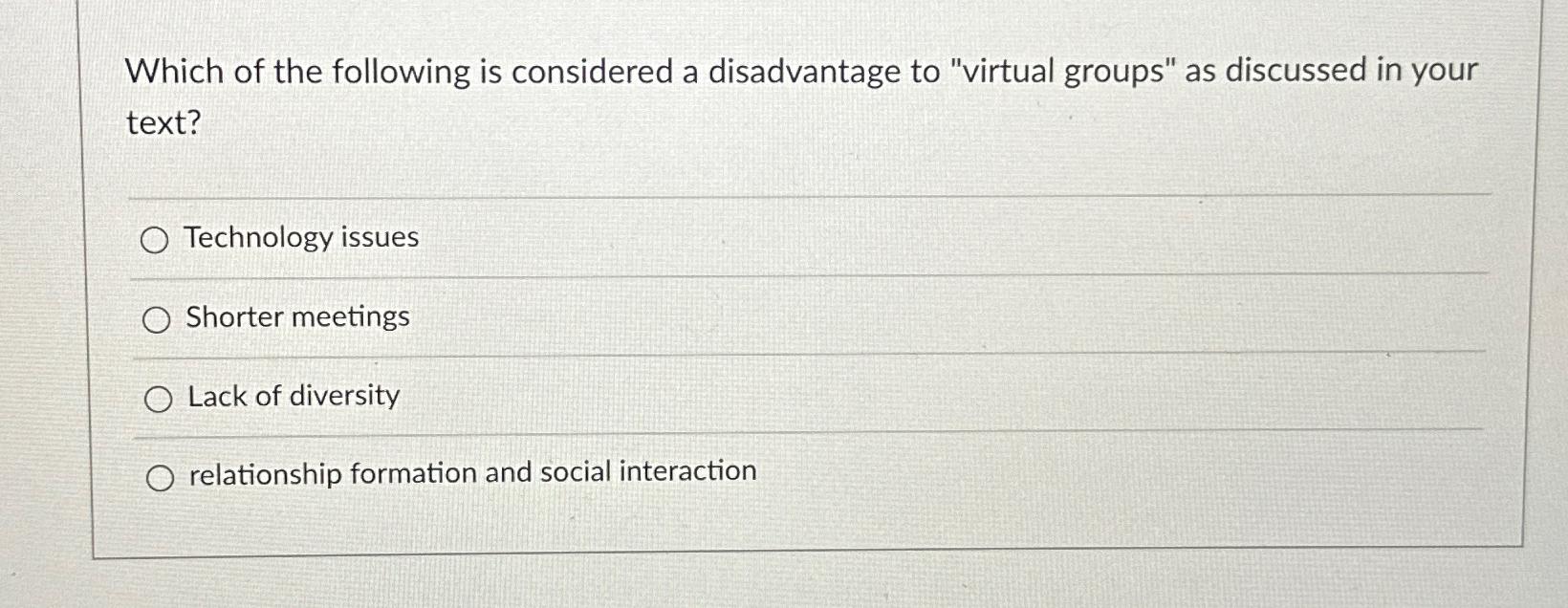 Solved Which of the following is considered a disadvantage | Chegg.com
