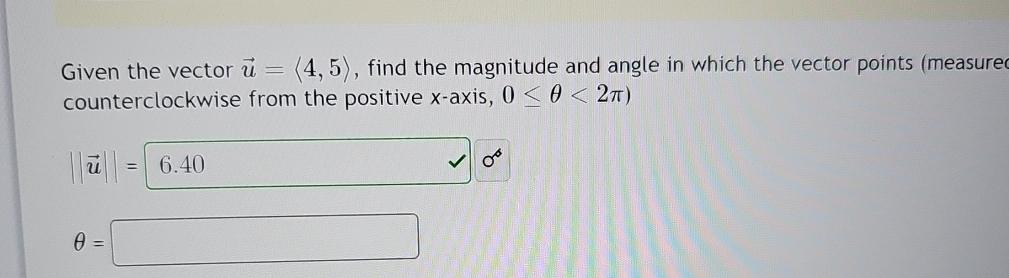 Solved Given the vector vec(u)=(:4,5:), ﻿find the magnitude | Chegg.com