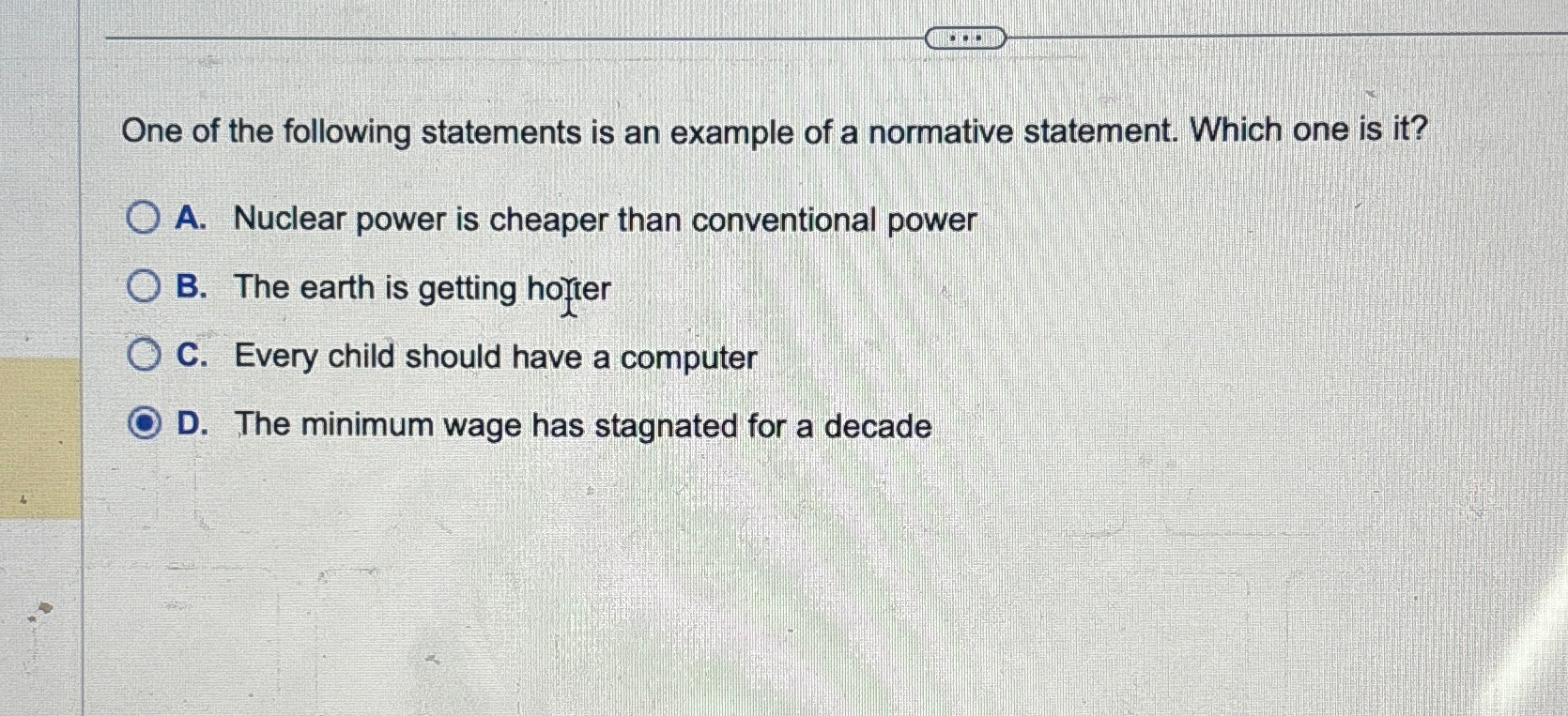 Solved One of the following statements is an example of a | Chegg.com