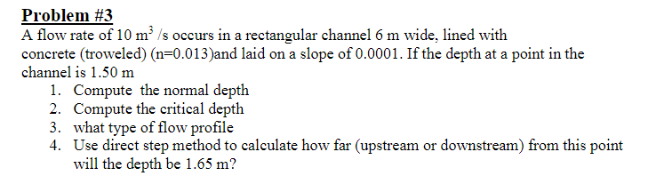 Solved Problem \#3A flow rate of | Chegg.com